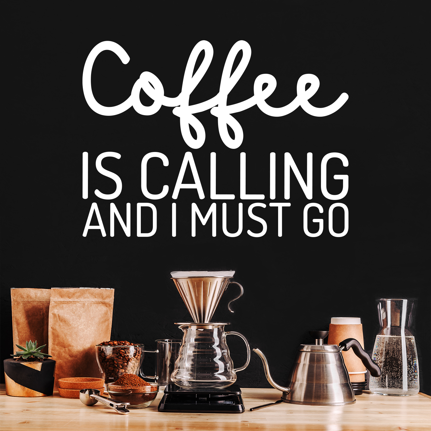 Printique Coffee is Calling and I Must Go - White 18.5" x 25" Wall ...