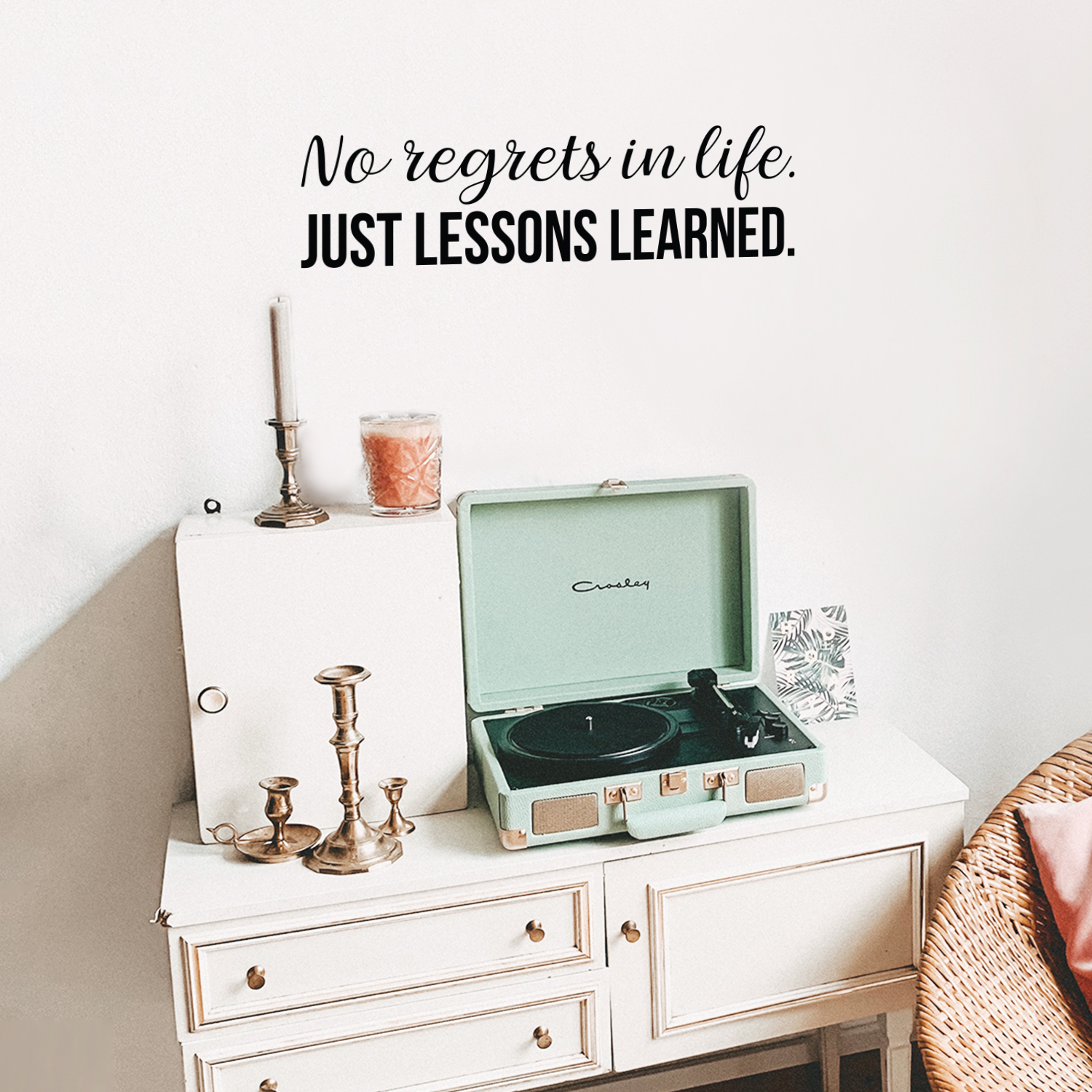 No Regrets in Life. Just Lessons Learned. - Black 8.7" x 30" Wall Decal ...
