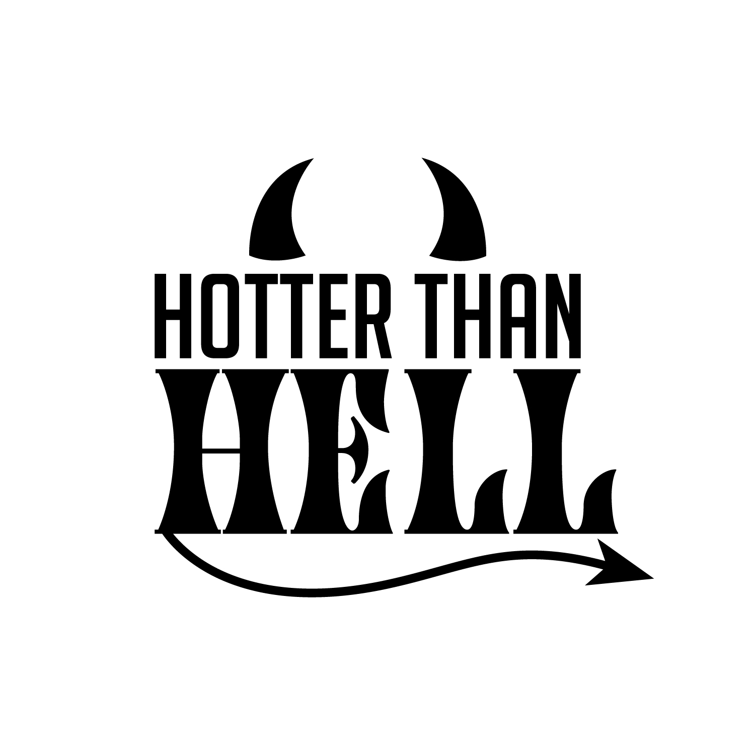 Vinyl Wall Art Decal Hotter Than Hell 17 X 19 Modern Fun