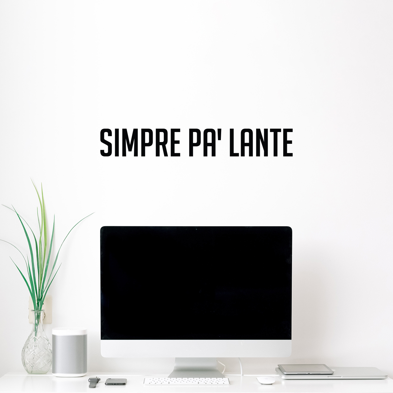 Simpre Pa' Lante / Always Forward - Black 3.6" x 25" Wall Art Decal ...