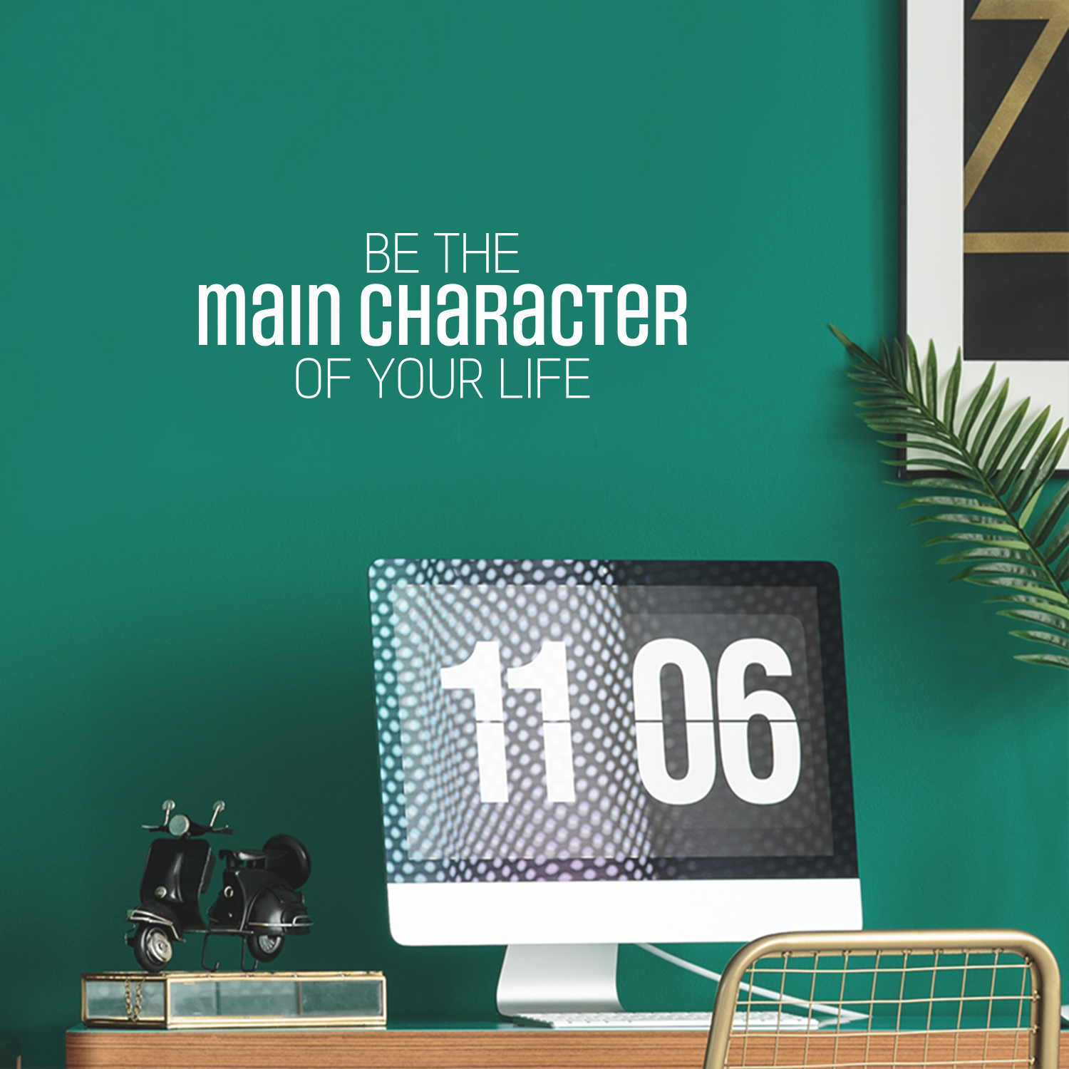 Be The Main Character of Your Life - White 8.5" x 25" Wall Art Decal ...
