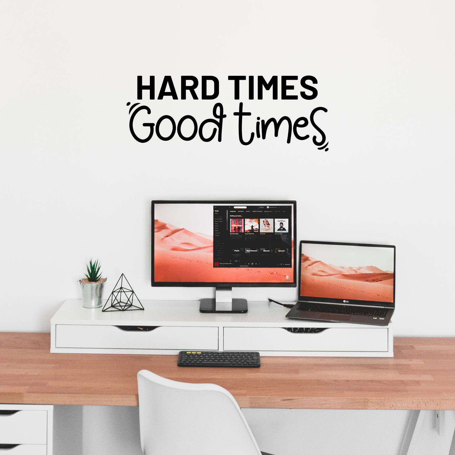 Vinyl Wall Art Decal - Hard Times Good Times - 9.4" x 25" - Trendy ...
